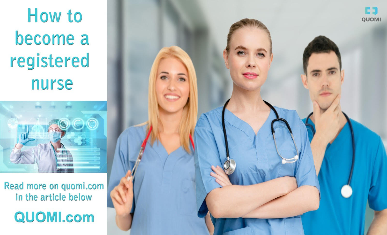 How To Become a Registered Nurse - Quomi - Healthcare meets Social