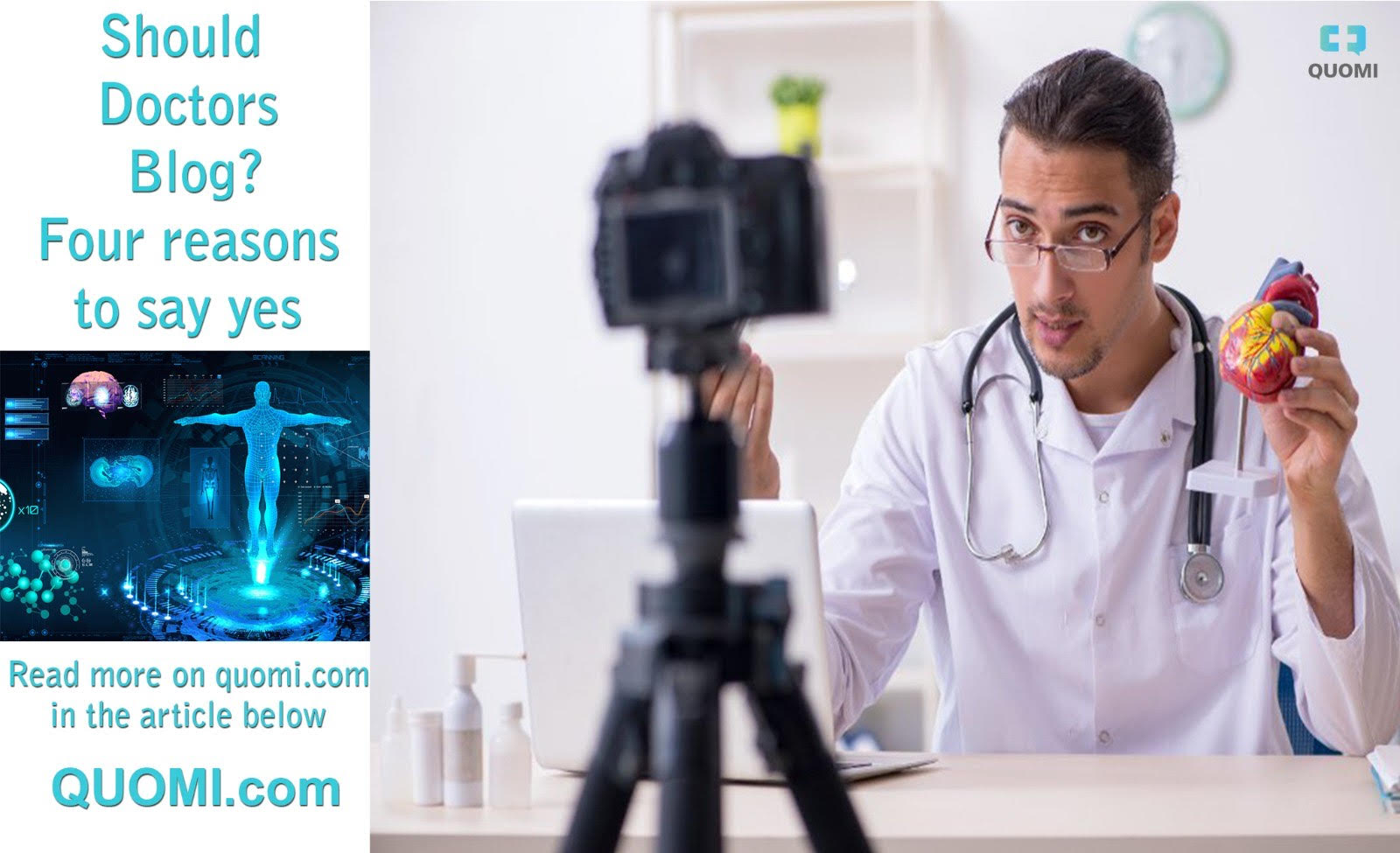 Should Doctors Blog? Four Reasons to Say Yes – Quomi – Healthcare meets ...