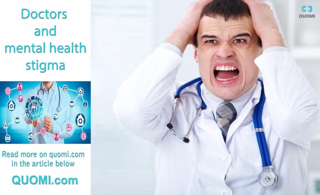 Doctors and Mental Health Stigma – Quomi – Healthcare meets Social