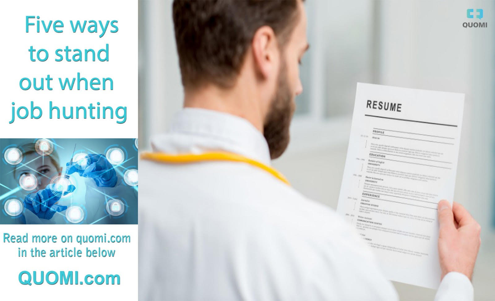 Five Ways to Stand Out When Job Hunting - Quomi - Healthcare meets Social