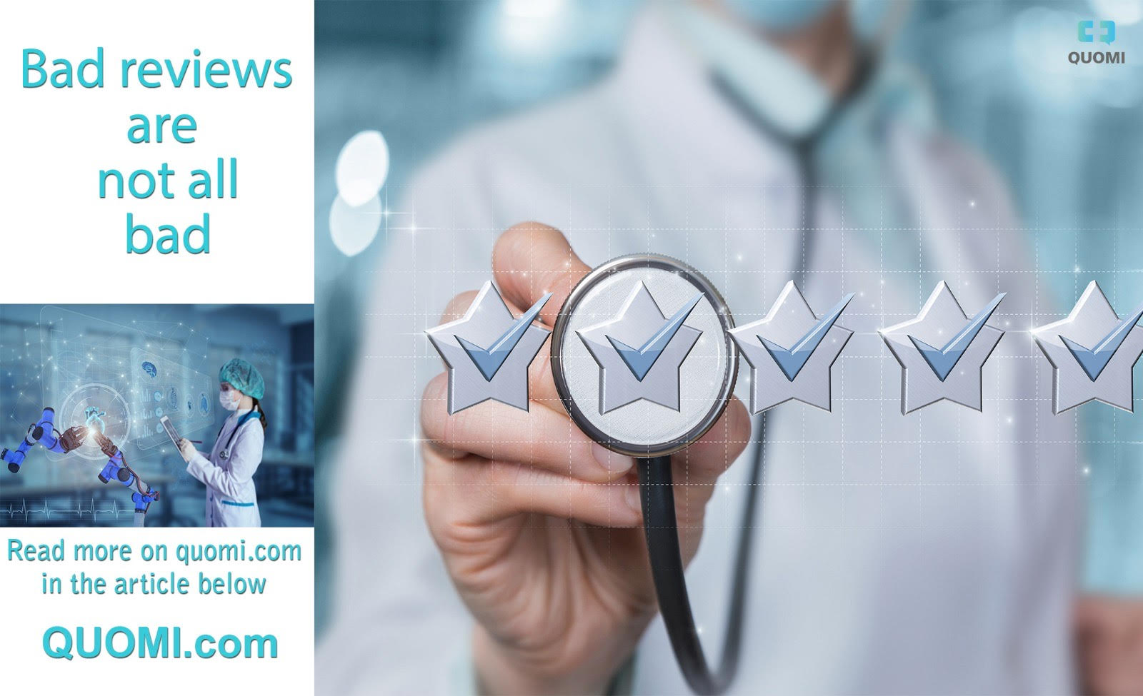Bad Reviews Are Not All Bad – Quomi – Healthcare meets Social