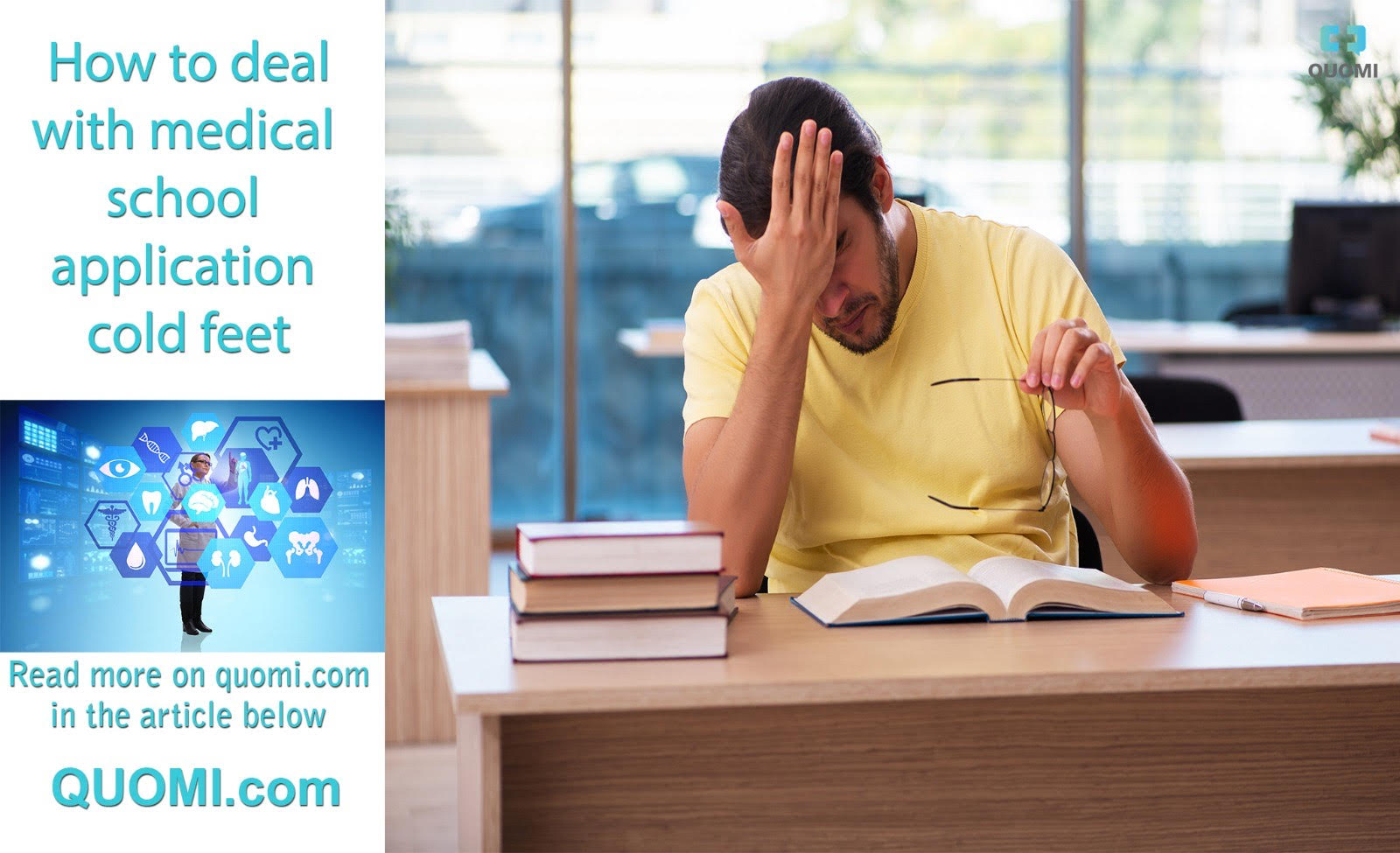 How to Deal with Medical School Application Cold Feet - Quomi ...