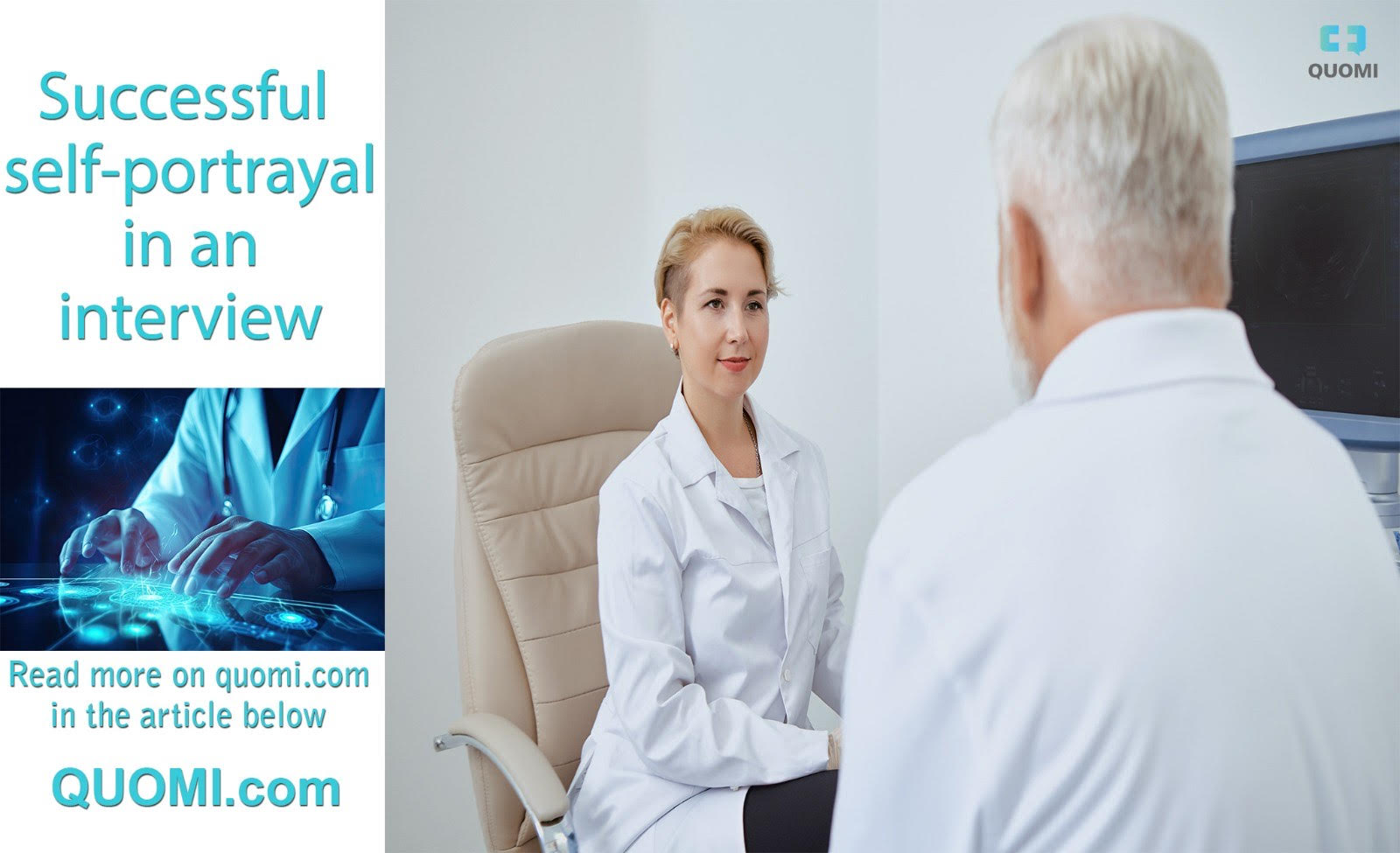 Successful self-portrayal in an interview - Quomi - Healthcare meets Social