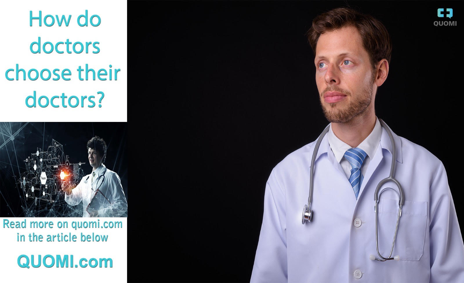How do doctors choose their doctors? – Quomi – Healthcare meets Social