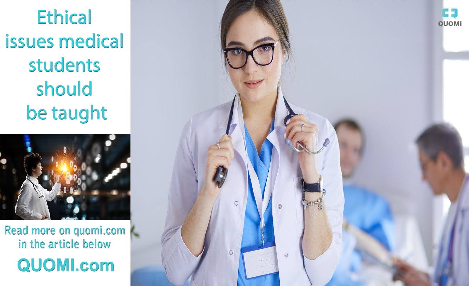 The top 10 ethical issues medical students should be taught - Quomi ...