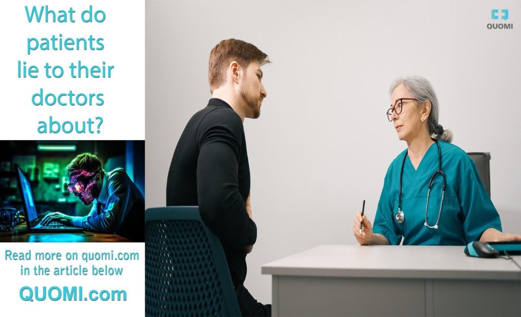 What do patients lie to their doctors about? – Quomi – Healthcare meets ...