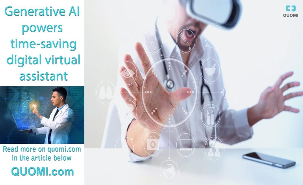 Generative AI powers time-saving digital virtual assistants – Quomi ...