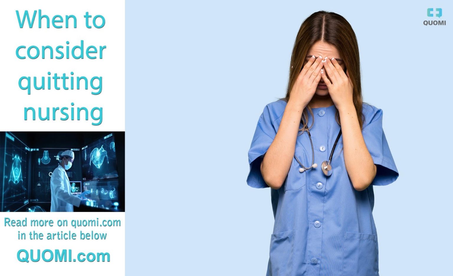 When to Consider Quitting Nursing – Quomi – Healthcare meets Social