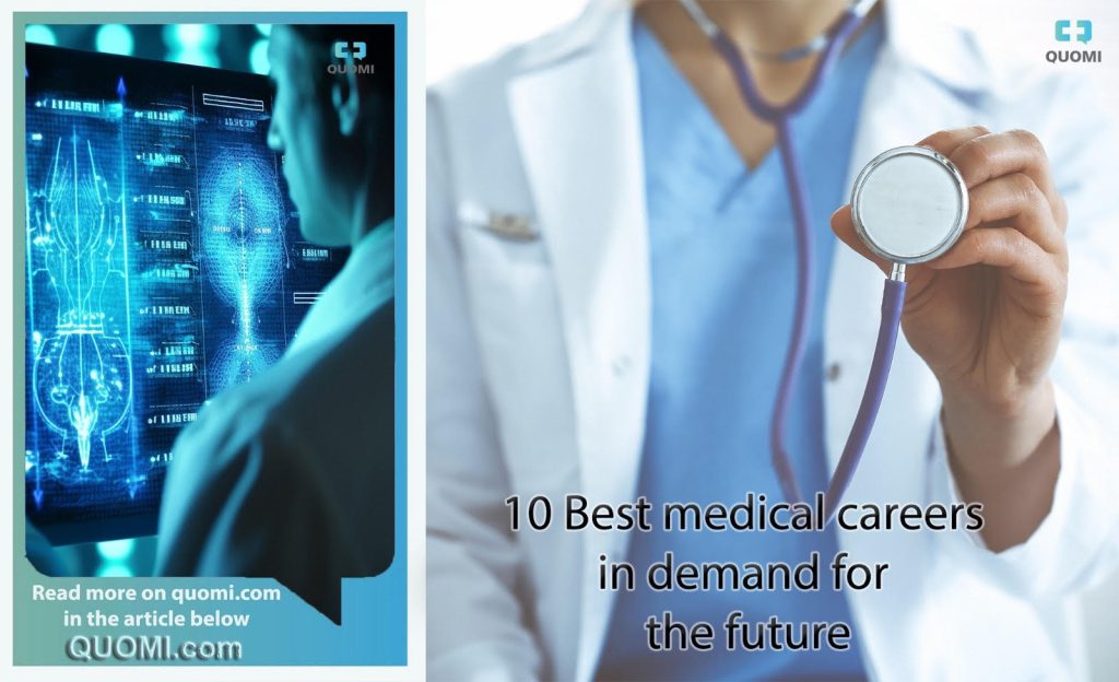 10 Best Medical Careers in Demand for the Future – Quomi – Healthcare ...