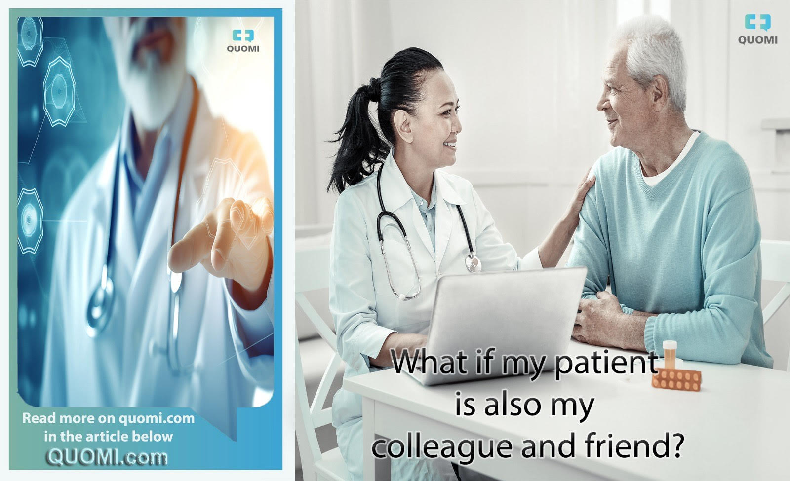 What if My Patient is Also My Colleague and Friend? - Quomi ...