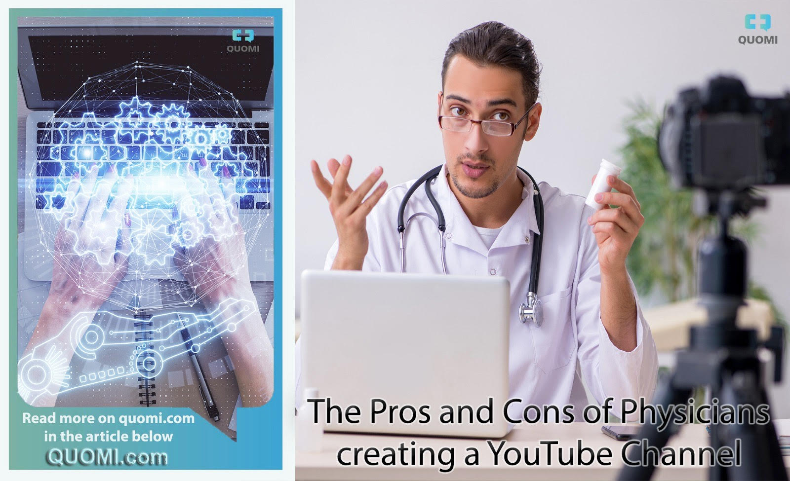 The Pros and Cons of Physicians Creating a YouTube Channel - Quomi ...