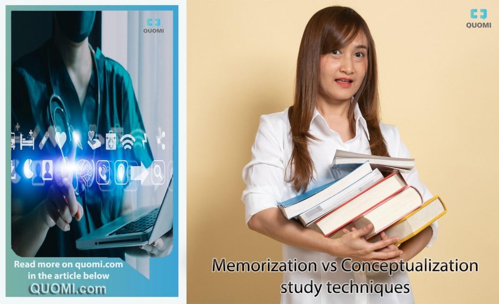 Memorization vs Conceptualization Study Techniques – Quomi – Healthcare ...