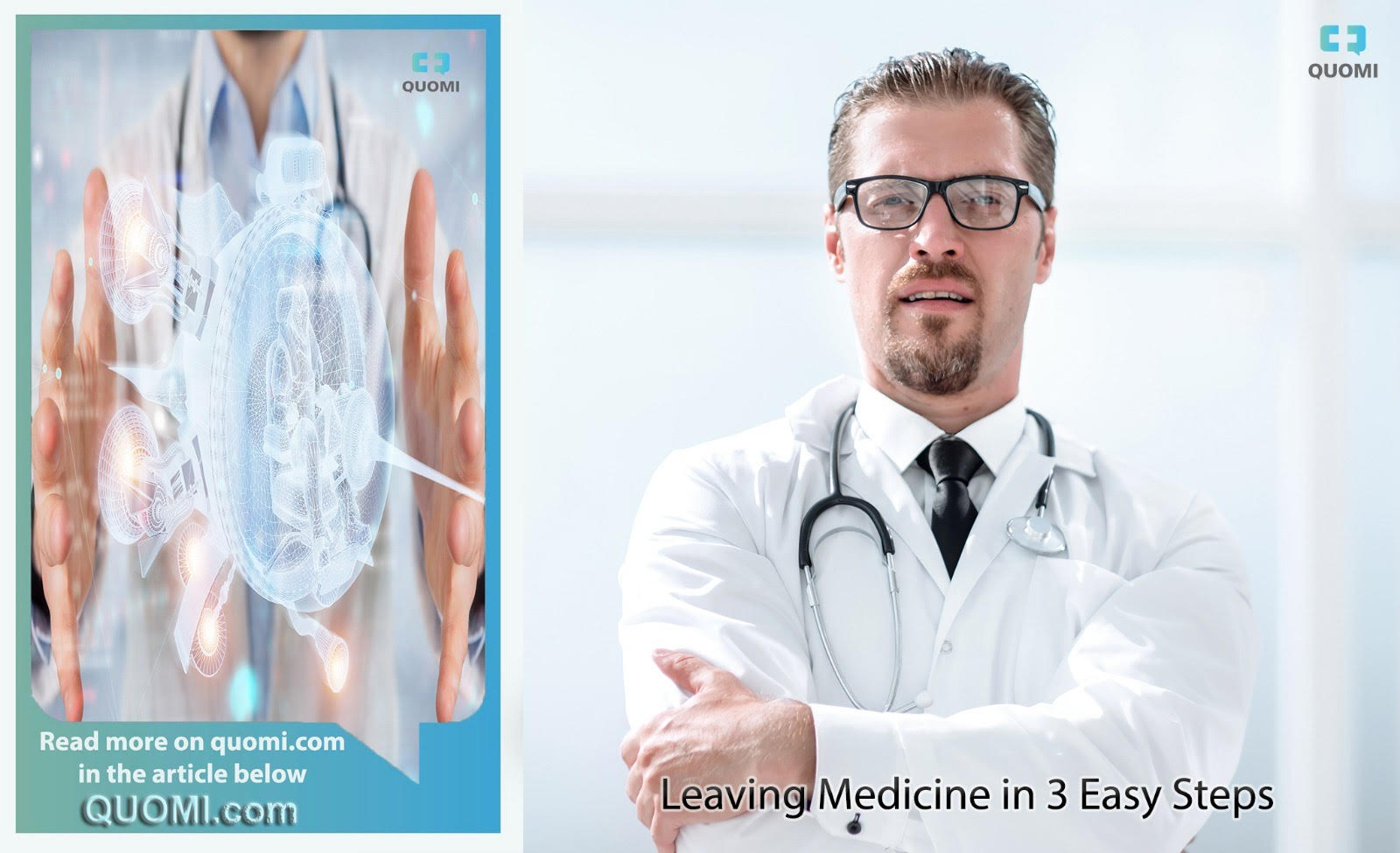 Leaving Medicine in 3 Easy Steps - Quomi - Healthcare meets Social