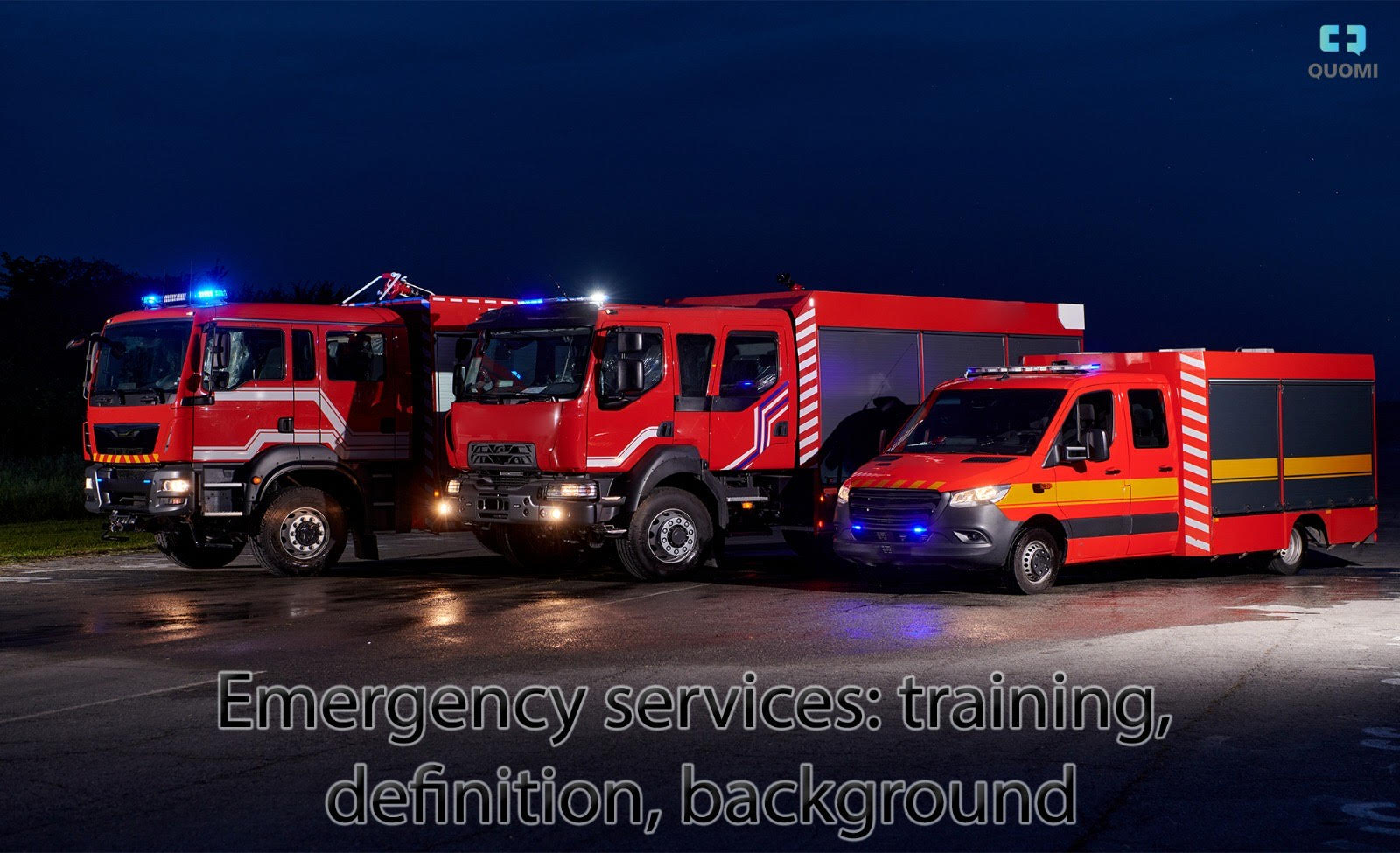 Emergency Services: Training, Definition, Background – Quomi ...