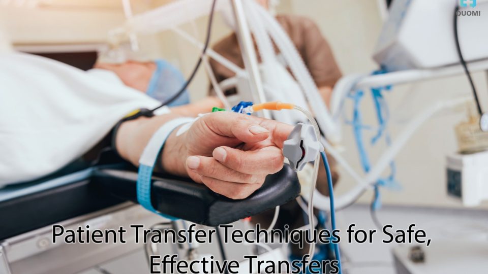 Patient Transfer Techniques for Safe, Effective Transfers – Quomi ...