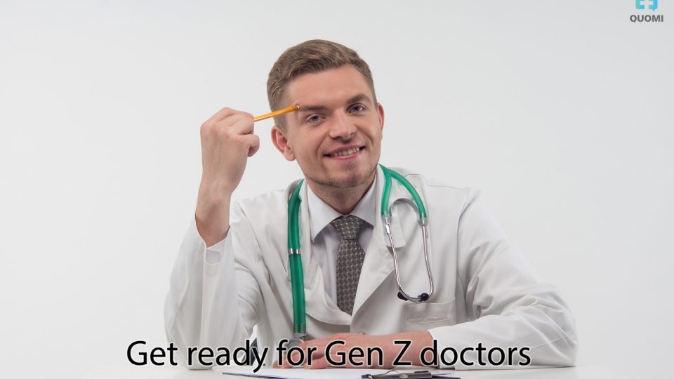 Get ready for Gen Z doctors – Quomi – Healthcare meets Social