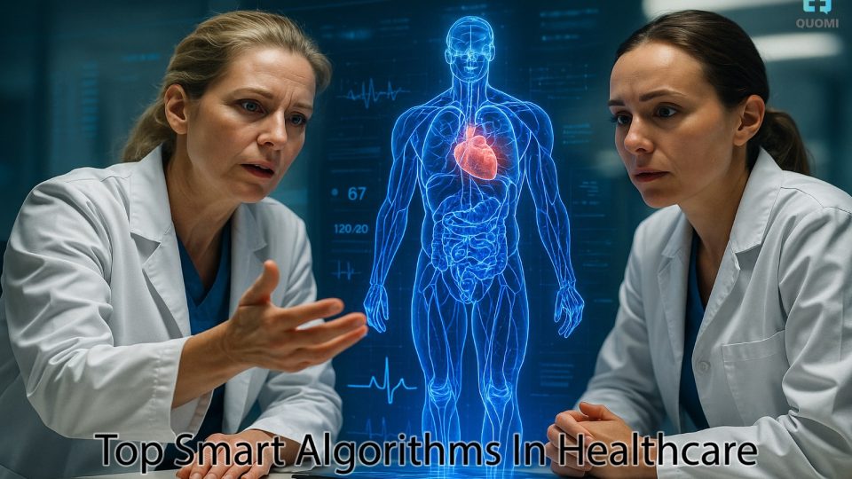 Top Smart Algorithms In Healthcare - Quomi - Healthcare meets Social