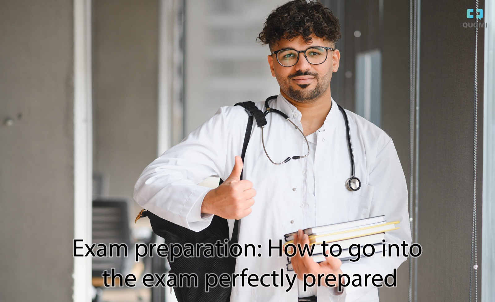 Exam preparation: How to go into the exam perfectly prepared - Quomi ...